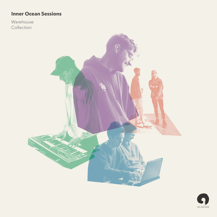 Inner Ocean Sessions // Warehouse Collection | Various Artists | Inner ...