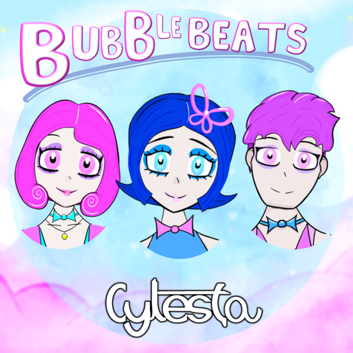 Bubble Beats | Cylesta