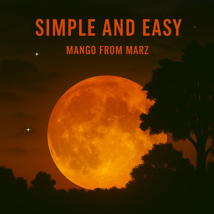 Simple And Easy | Mango From Marz
