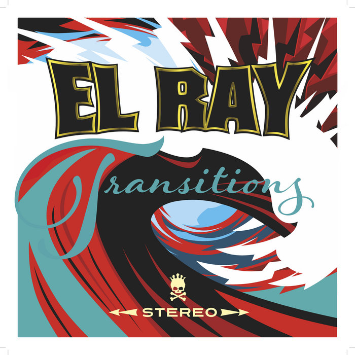 Transitions | El Ray