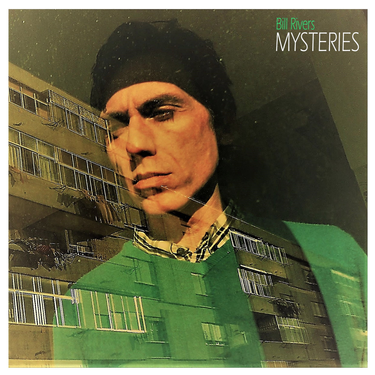 Mysteries (January 2018) | Bill Rivers | The Idiot Society