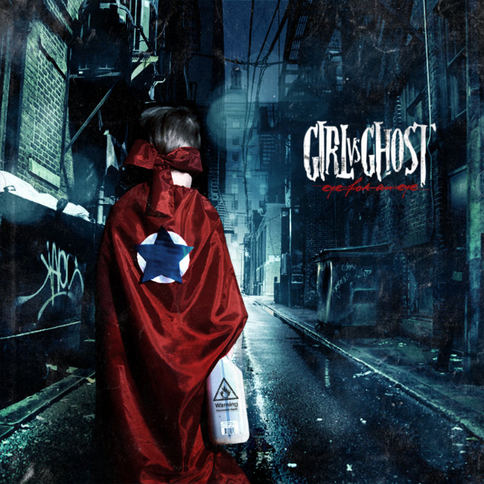 Eye For An Eye | Girl Vs Ghost | girlvsghost@hotmail.com