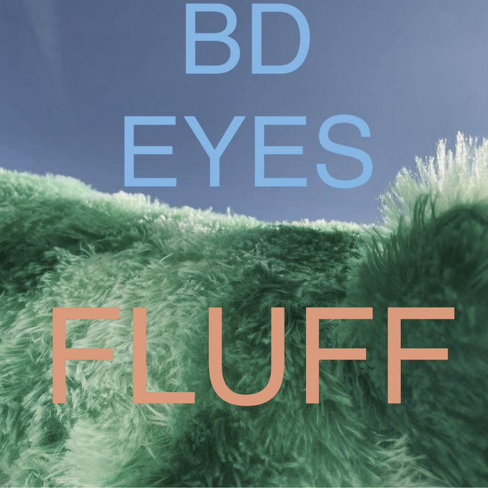 Fluff | BD Eyes