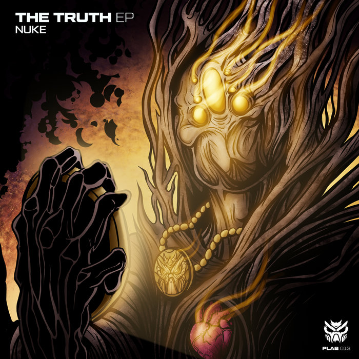 The Truth EP | Nuke | P LAB Recordings