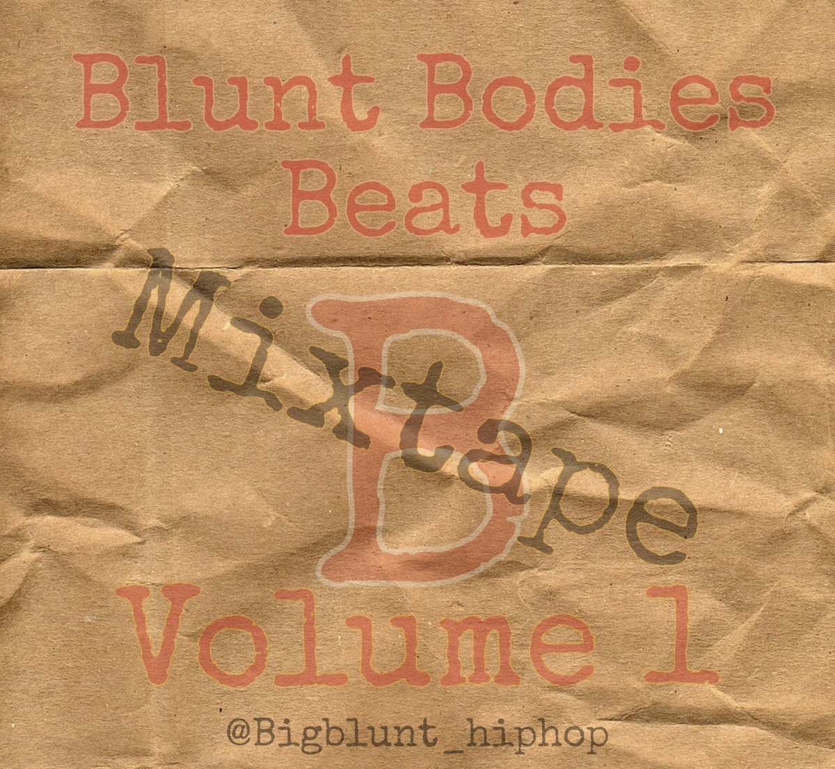 Blunt Bodies Beats volume.1 | Blunt O’Keef | Blunt O'Keef