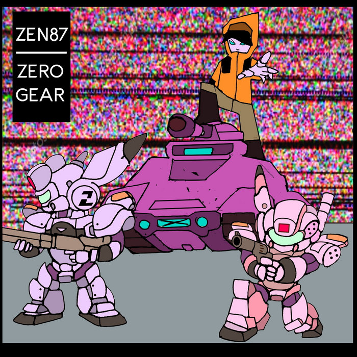 ZERO GEAR | ZEN87 | Virtua94 Records