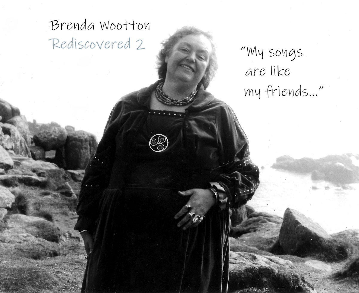 'My Songs Are Like My Friends' - Brenda Rediscovered 2 | Brenda Wootton