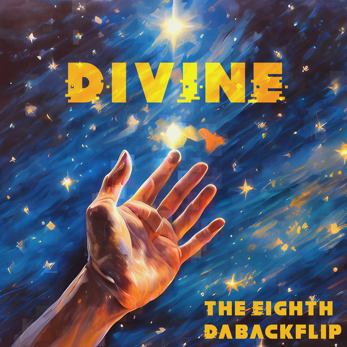 Divine | The Eighth, Dabackflip | The Eighth