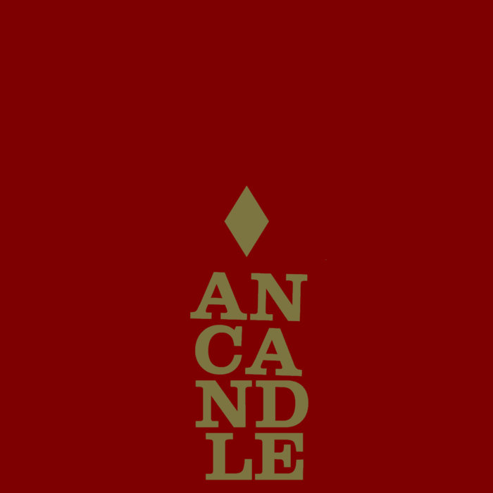 AN CANDLE | Territorial Gobbing