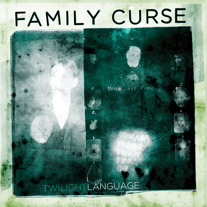 Twilight Language | Family Curse