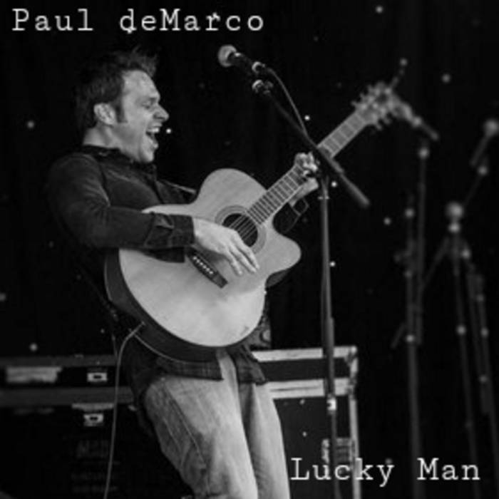Lucky Man | Paul deMarco