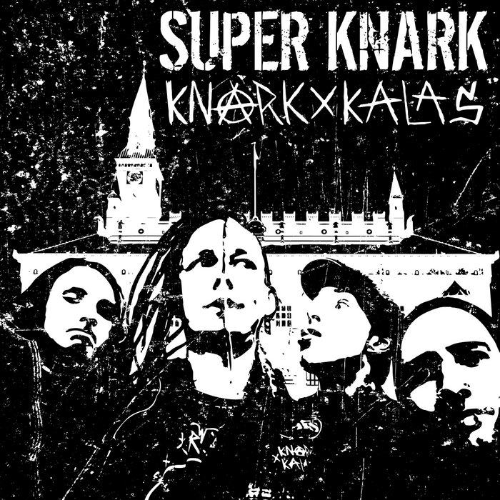 SUPER KNARK | Knark Kalas