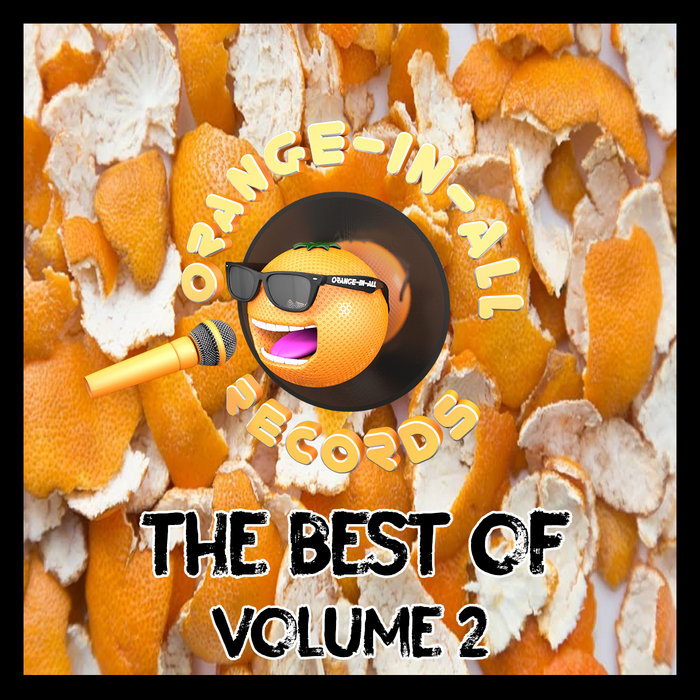 Various Artists - The Best Of Orange Vol.2 (OIA26) | Orange In All ...
