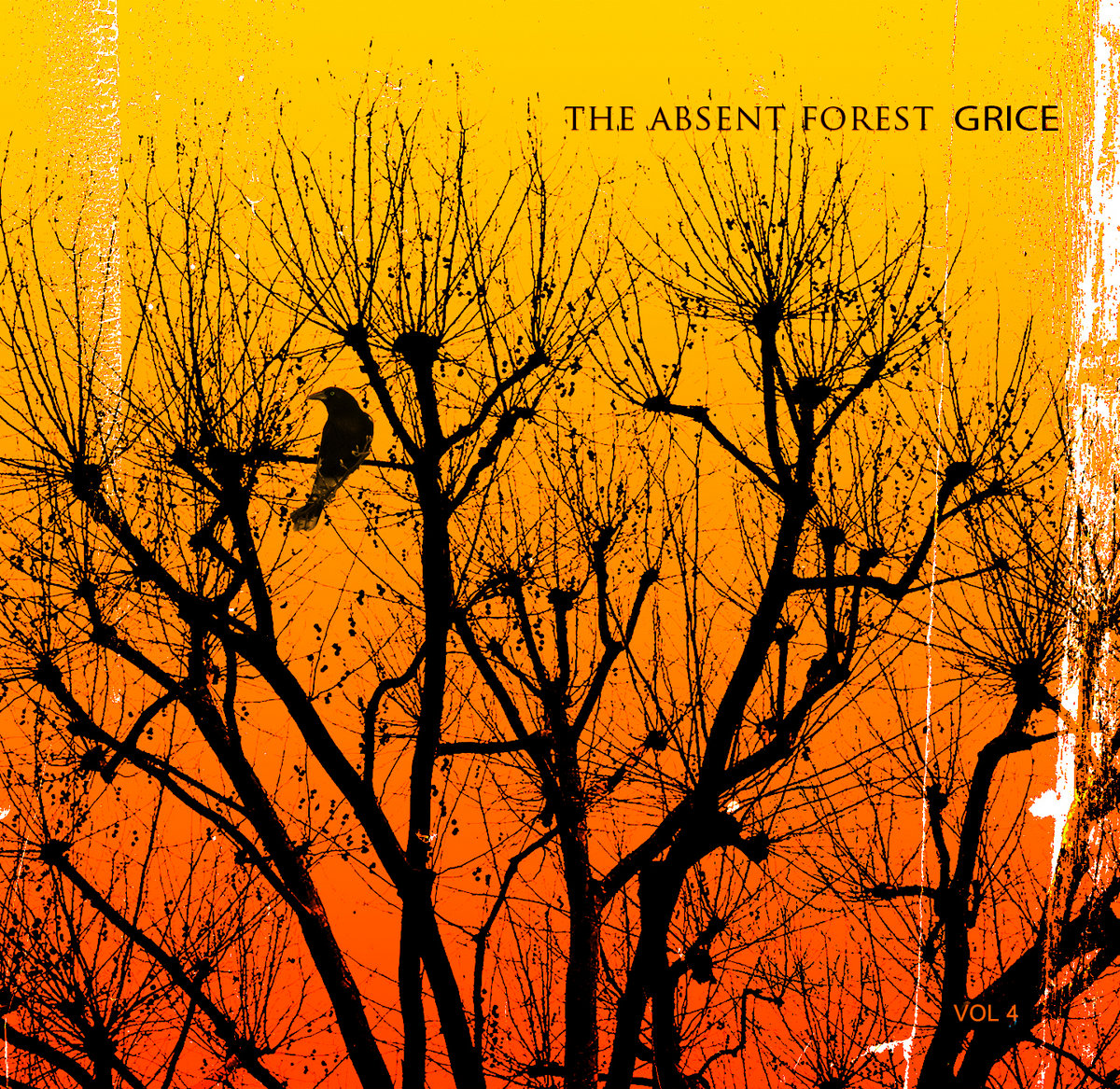 The Absent Forest (vol 4) | GRICE | hungersleep records