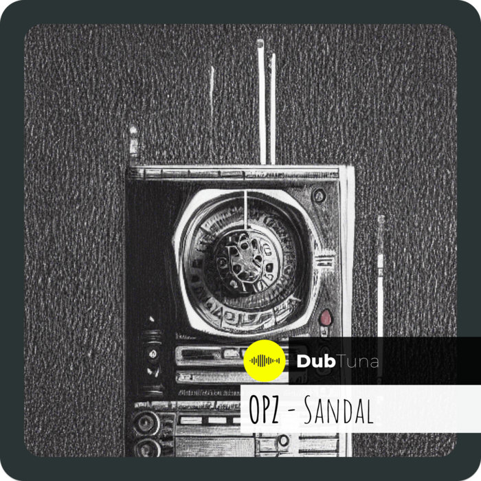 OP-Z | Sandal | Dubtuna | DubTuna