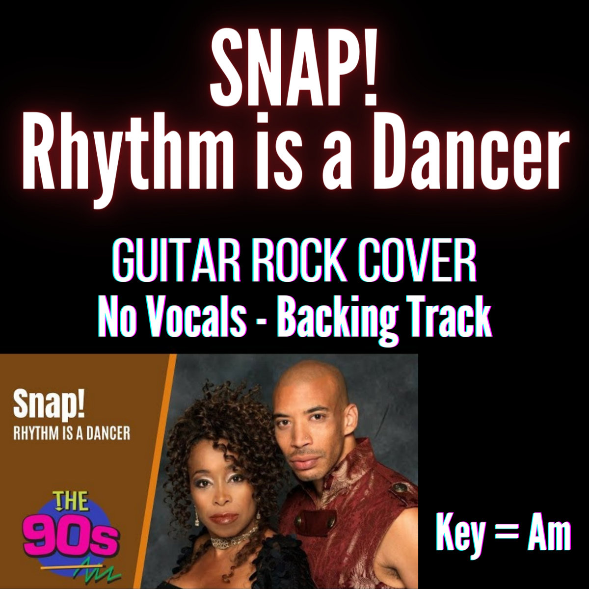 SNAP! - Rhythm is a Dancer No Vocals Rock Cover Backing Track | Jam ...