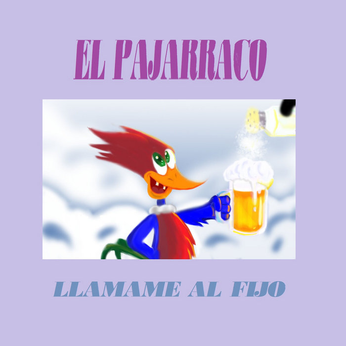 Llamame al Fíjo (Simple) (2024) | El Pajarraco | No pense que usted ...