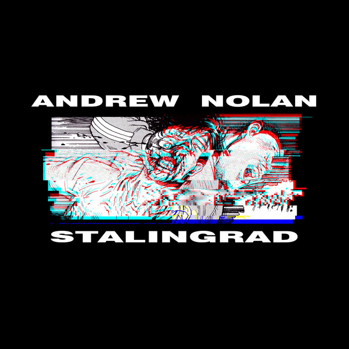 Andrew Nolan Vs Stalingrad | Andrew Nolan & Stalingrad | Stalingrad