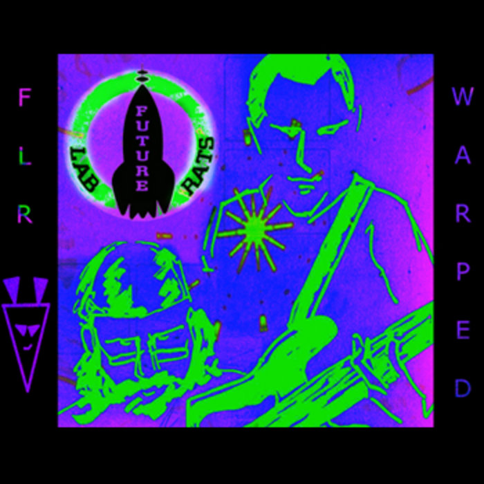 Warped | Future Lab Rats