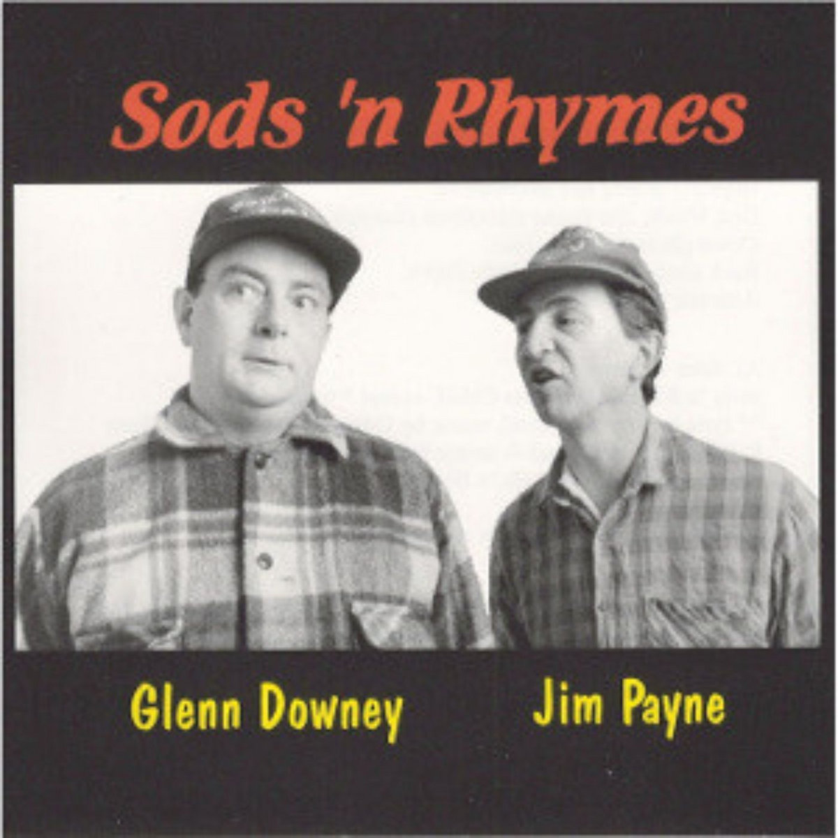 Sods 'n Rhymes | Glenn Downey, Jim Payne | SingSong Inc
