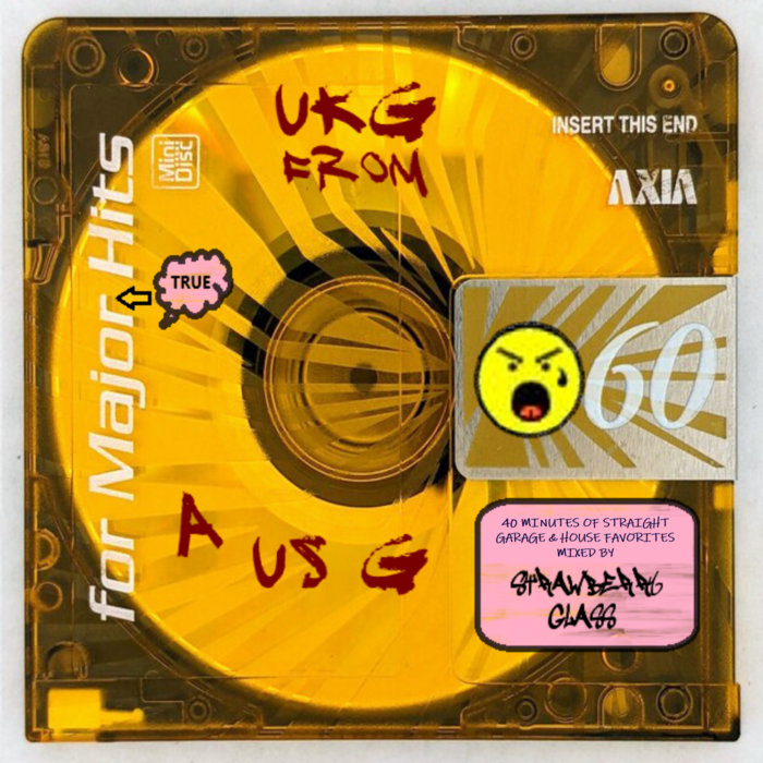 UKG FROM A US G [DJ MIX] | Strawberry Glass | kid plastic