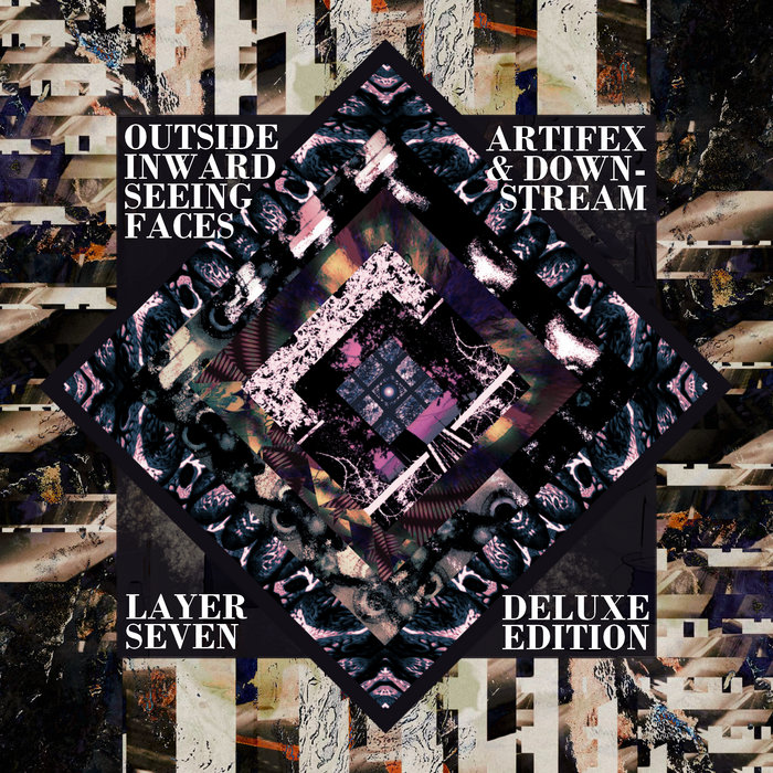 OUTSIDE INWARD (SEEING FACES) - LAYER 7 [DELUXE EDITION] | The Artifex ...