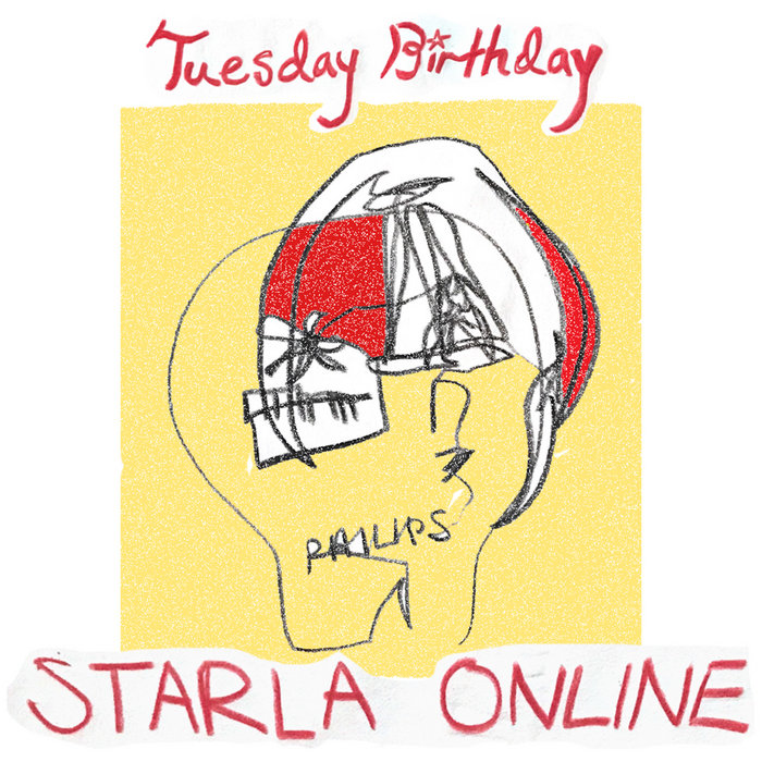 Tuesday Birthday | Starla Online