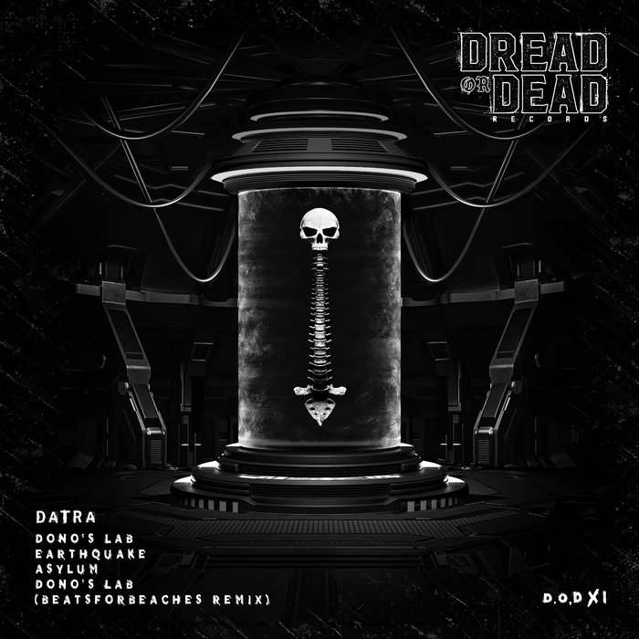 Dono's Lab EP | Datra | Dread or Dead Records