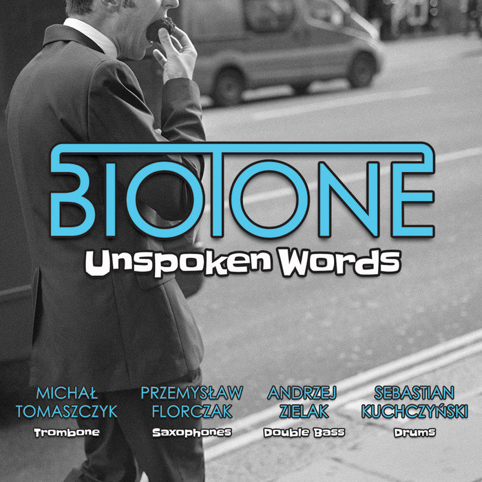 Unspoken Words | Biotone | Michał Tomaszczyk
