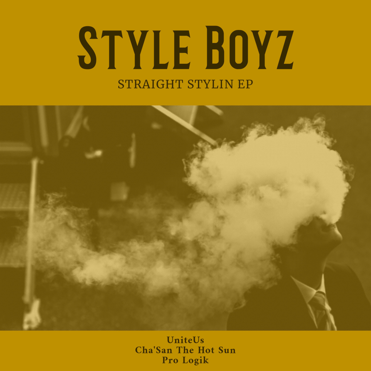 STRAIGHT STYLIN EP | STYLE BOYZ | Pro Logik
