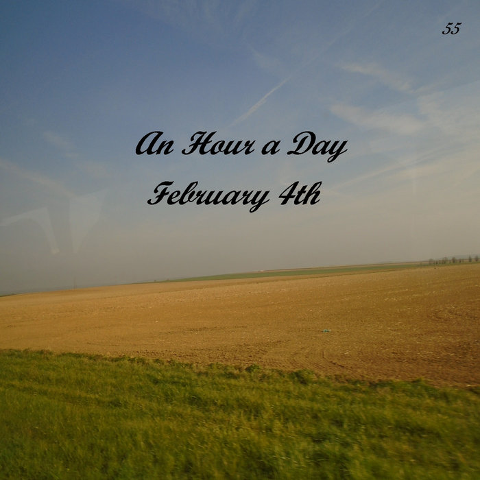 February 4th An Hour A Day february-4th-an-hour-a-day