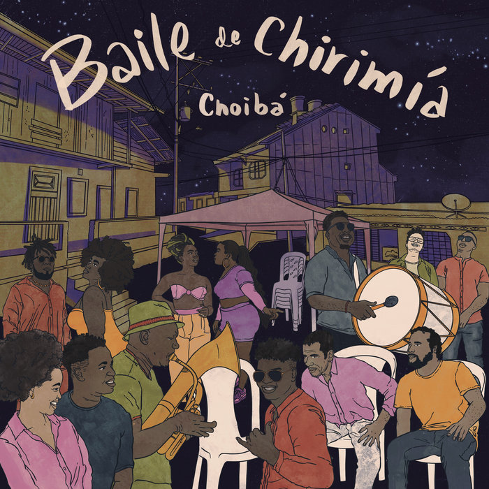 Baile de Chirimía | Choibá | Bombo Records