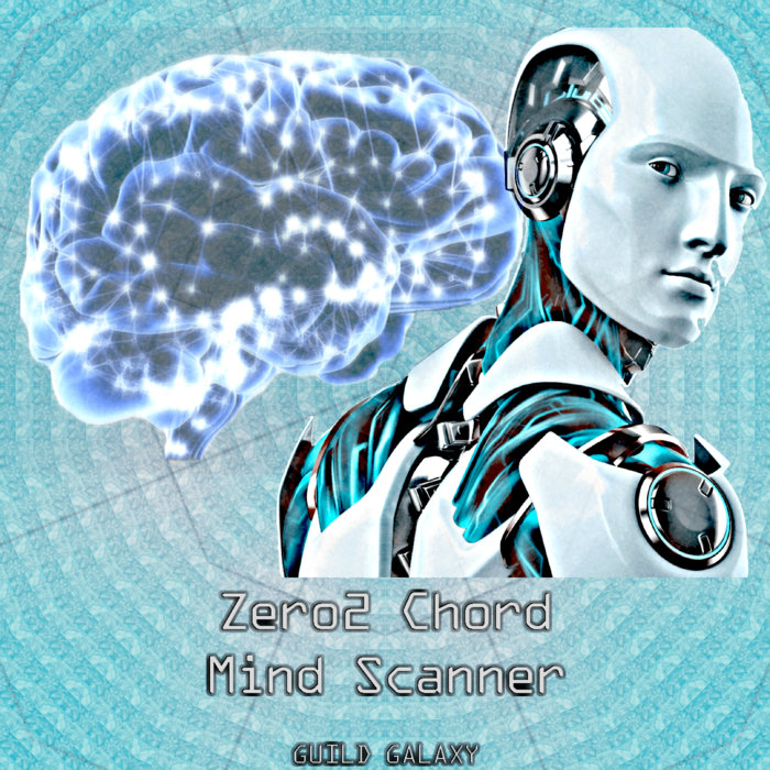 Mind Scanner | Zero2 Chord