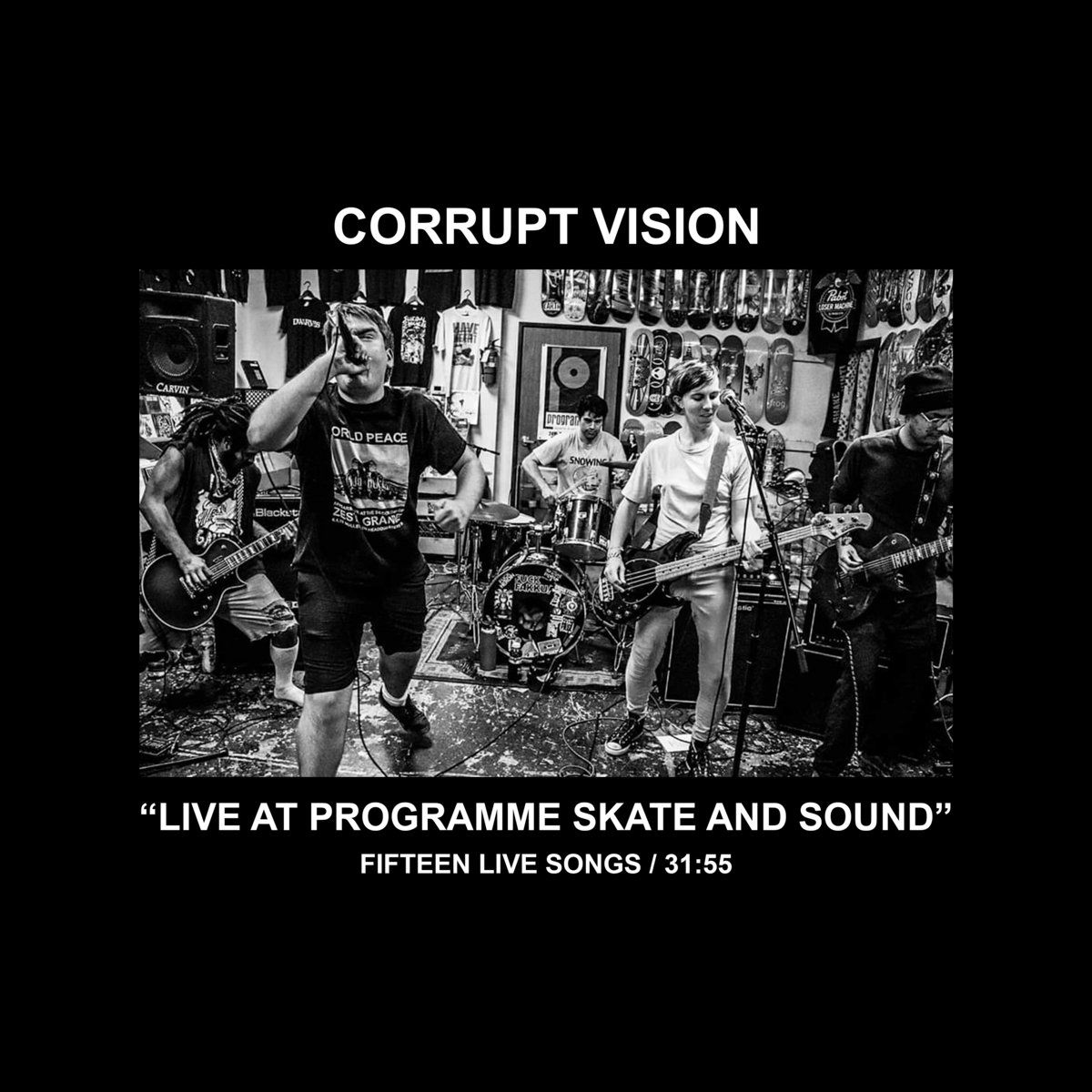 LIVE AT PROGRAMME SKATE AND SOUND | Corrupt Vision