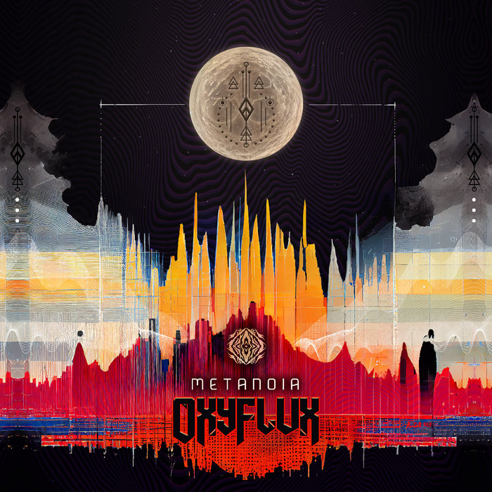 Metanoia | OxyFlux | Sangoma Records