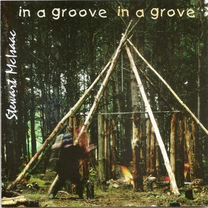 in a groove in a grove | Stewart McIsaac