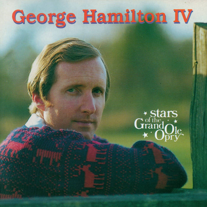 George Hamilton IV | George Hamilton IV | First Generation Records