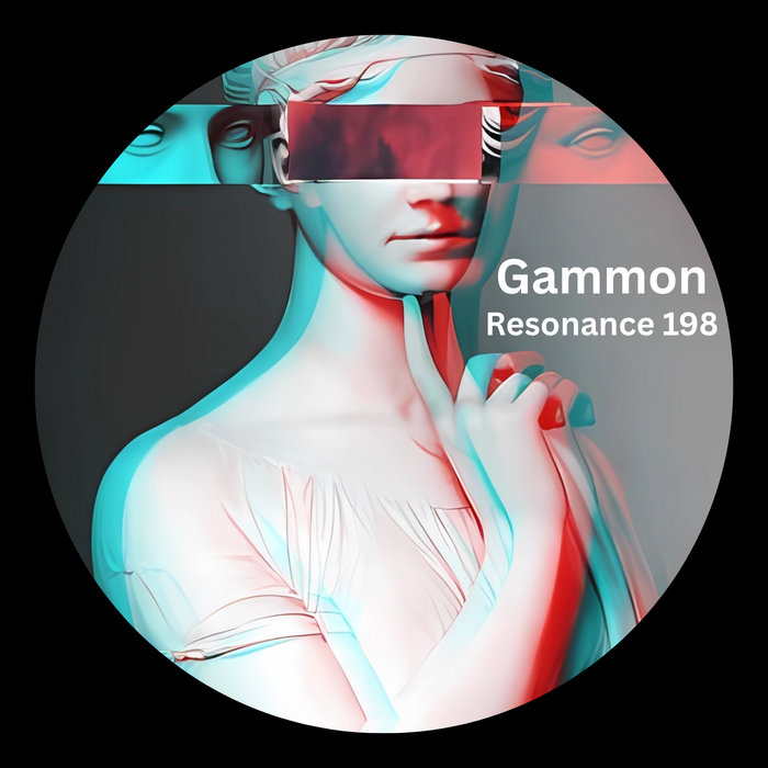 Resonance 198 | Gammon | Resonance Music