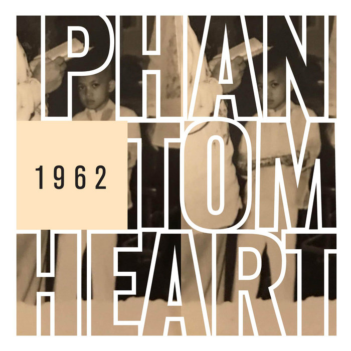 1962 - Phantom Heart | David LeDuc