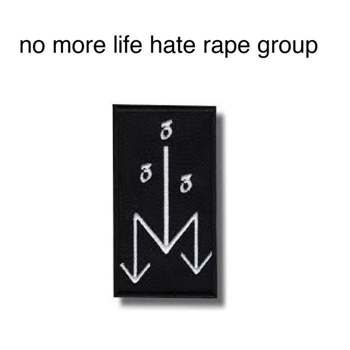 Hate Rape Group | No More Life | Genetic Trance