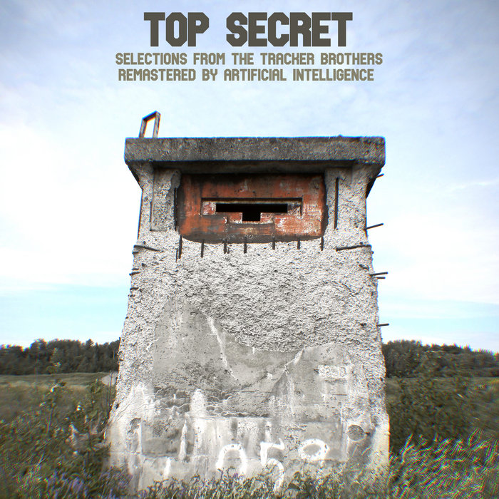 Top Secret: Selections from The Tracker Brothers Remastered by ...