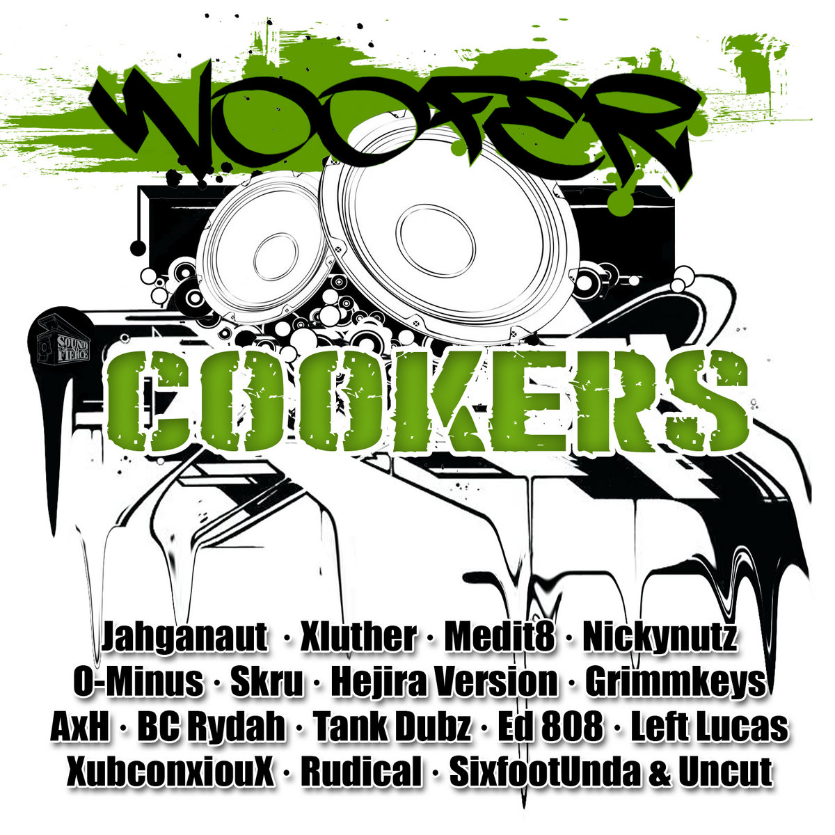 WOOFER COOKERS | VARIOUS ARTISTS | Sound so Fierce Records
