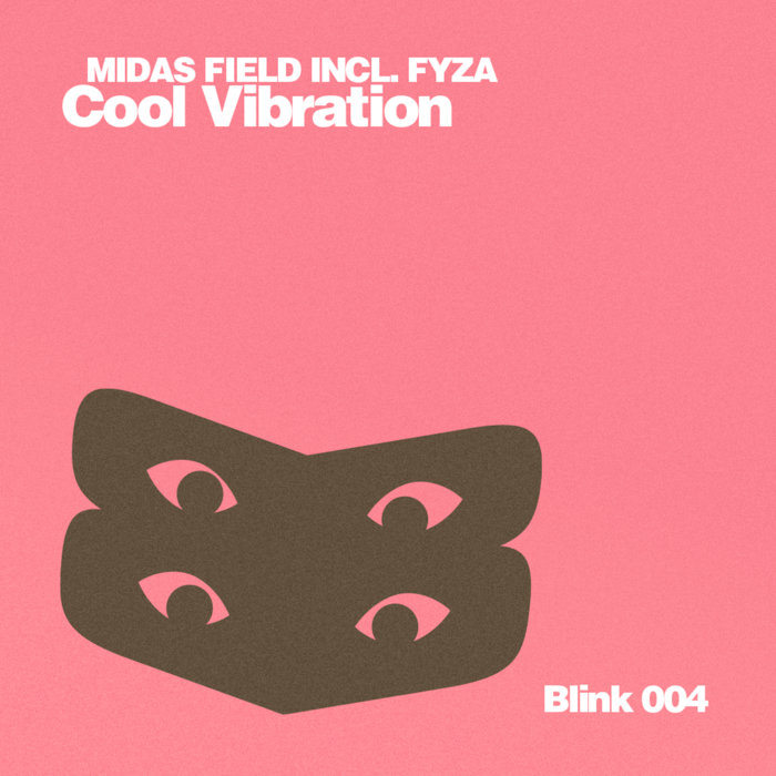 Cool Vibration | Midas Field, Fyza | Blink Music