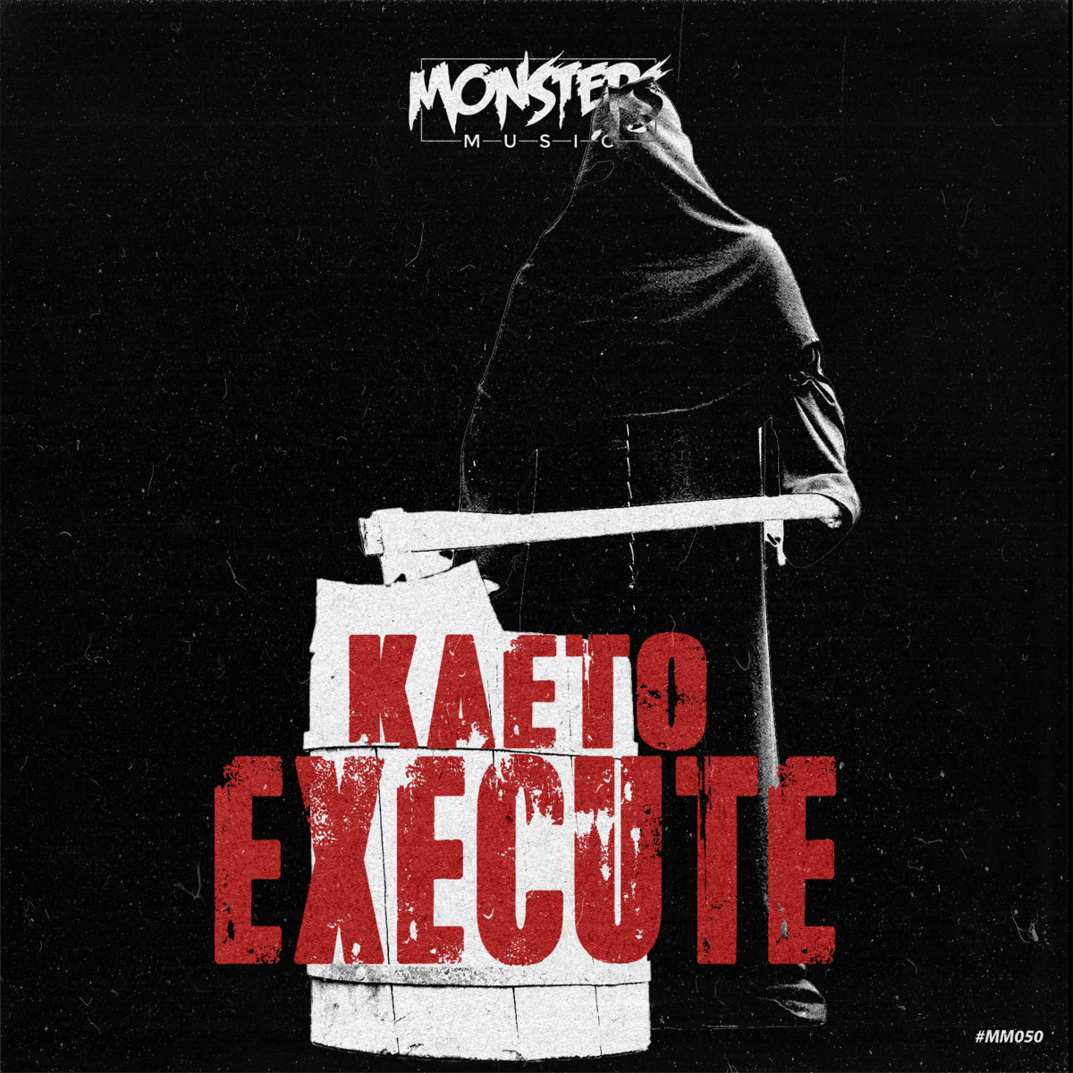 Execute | Kaeto | Monsters Music