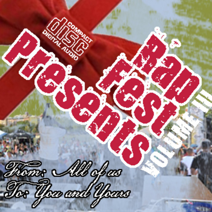 Rap Fest Presents - Volume III | Rap Fest Inc - Available December 21 ...