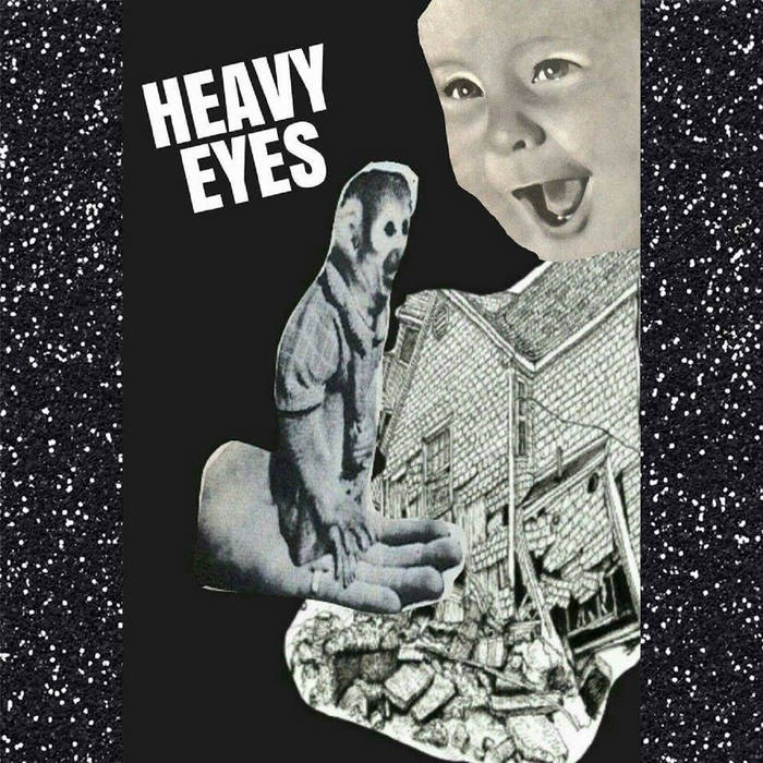 Heavy Eyes | Heavy Eyes