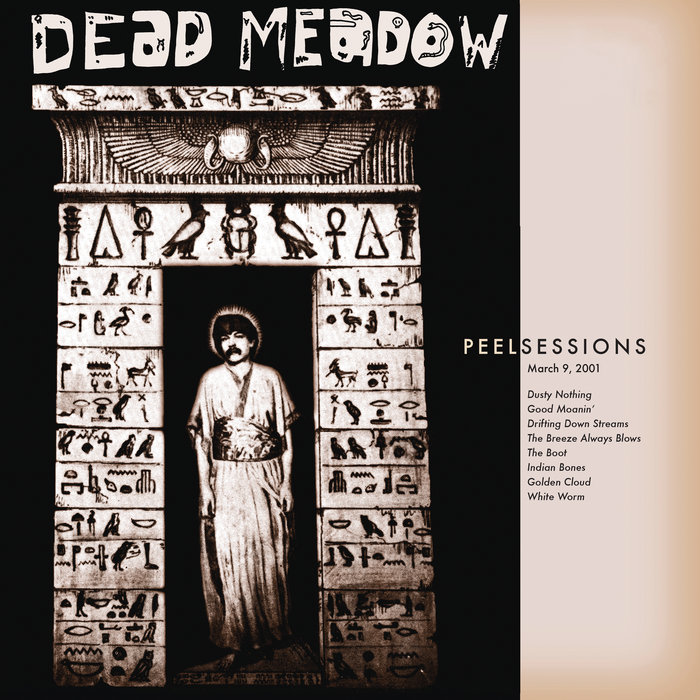 Peel Session | Dead Meadow
