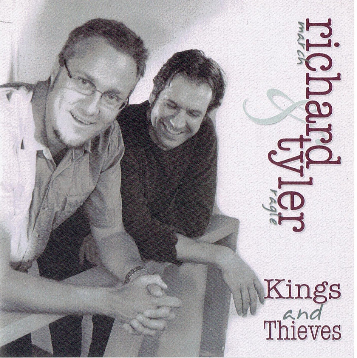 Kings & Thieves | Richard March & Tyler Ragle | Richard March