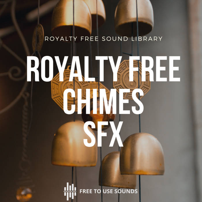 Royalty Free Chimes Sound Effects | Binaural | freetousesounds