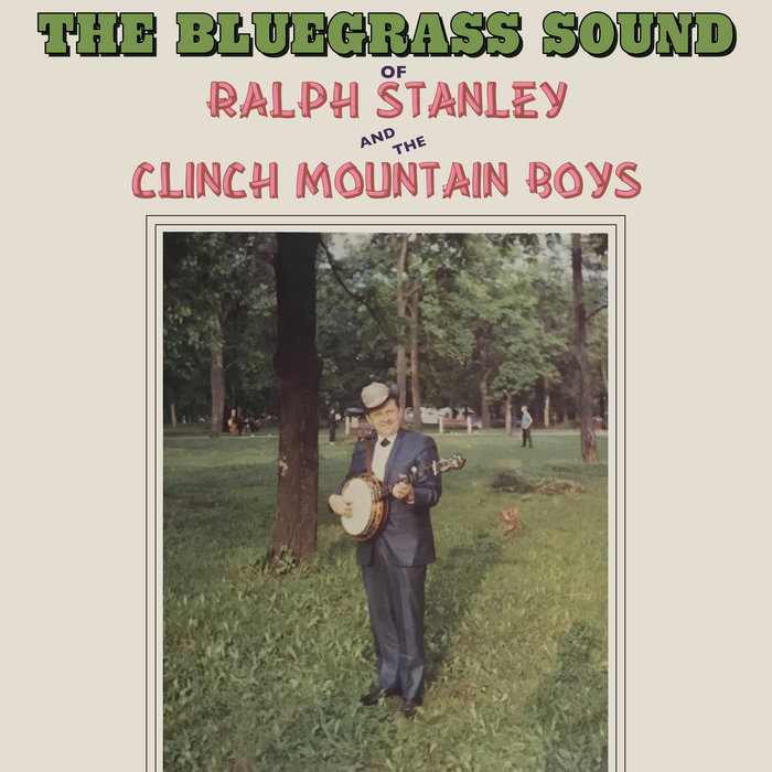 Bluegrass Sound | Ralph Stanley